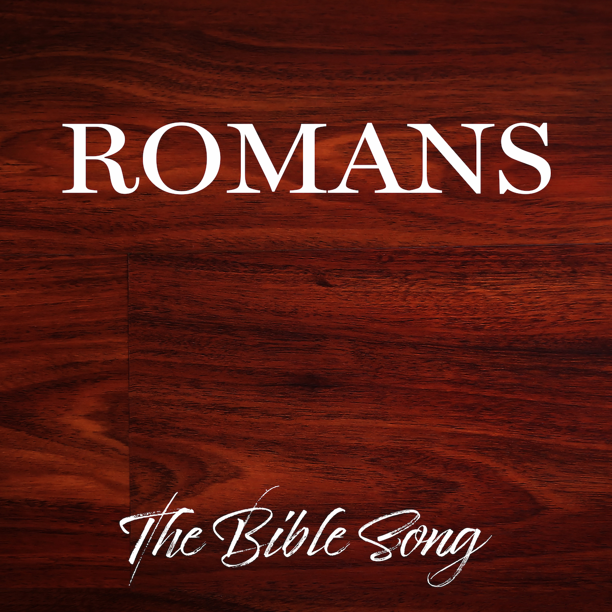 Book of Romans | Bible Song | Word for Word Ministries
